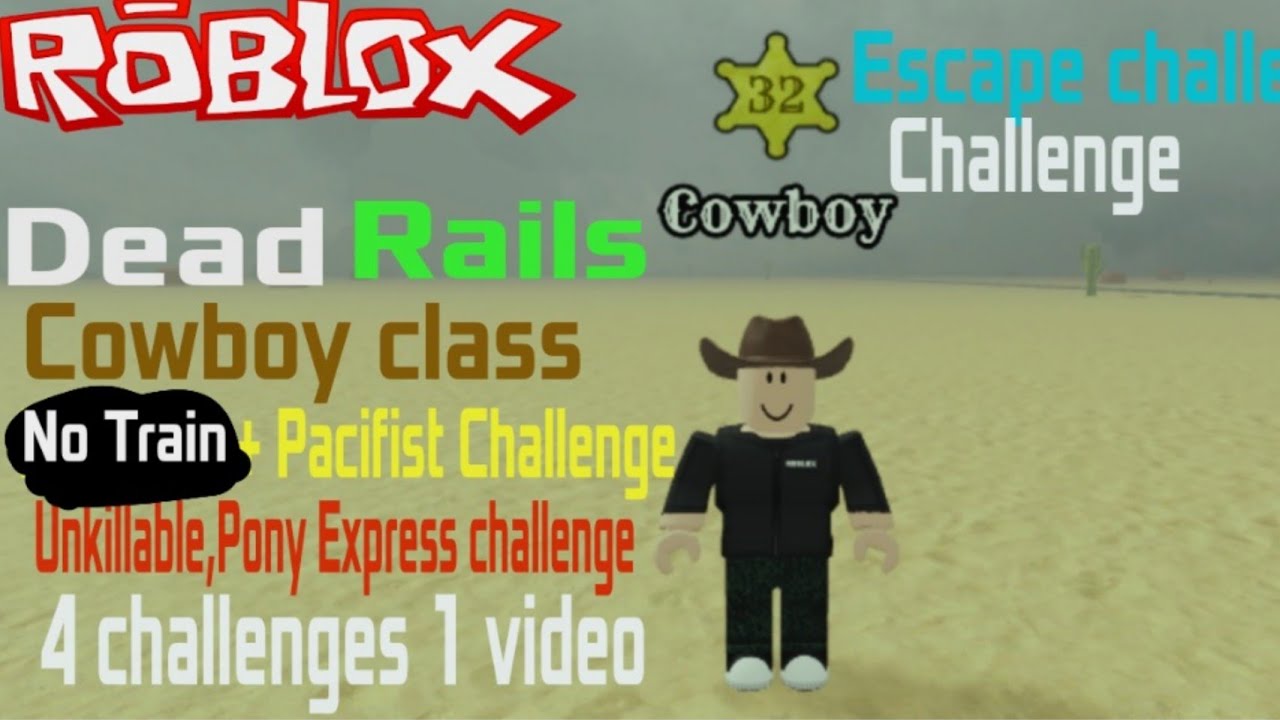 Roblox Journeys:Dead Rails Full Game No Train + Pacifist Challenge(4 ...