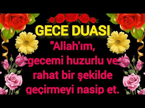 🌹 GECE DUASI 🌹 HAYIRLI GECELER 🌹 WHATSAPP DURUMLARI 🌹 EN GÜZEL 🌹 EN YENİ 🌹 DUALI 🌹AYET🌹 HADİS 🌹#dua