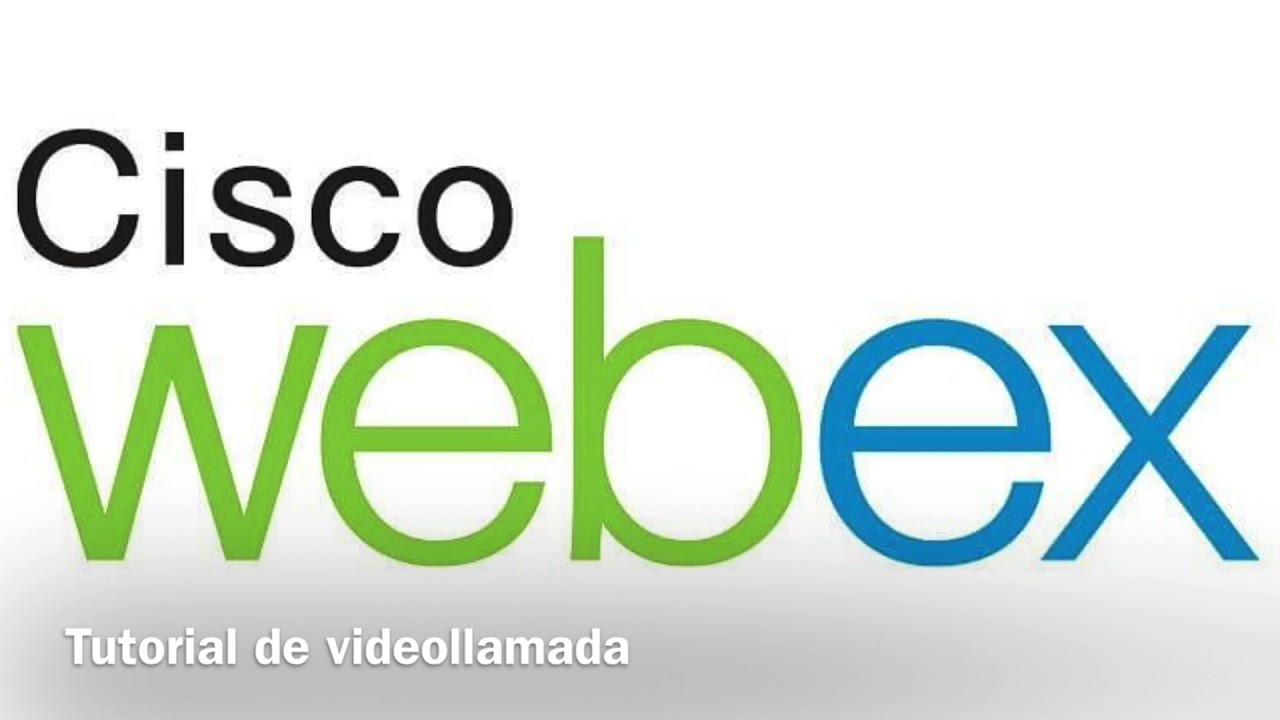 Tutorial primeros pasos videollamada con CISCO-WEBEX - YouTube