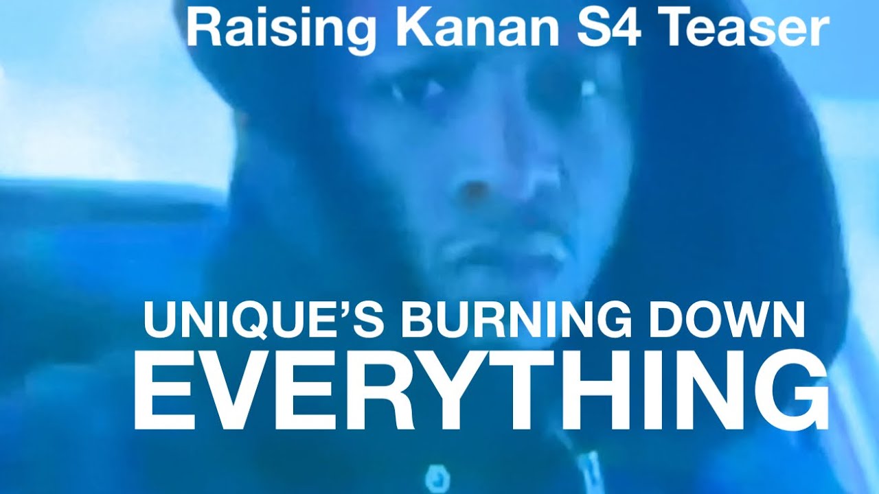 RAISING KANAN UNIQUE’S BACK TEASER S4 - YouTube