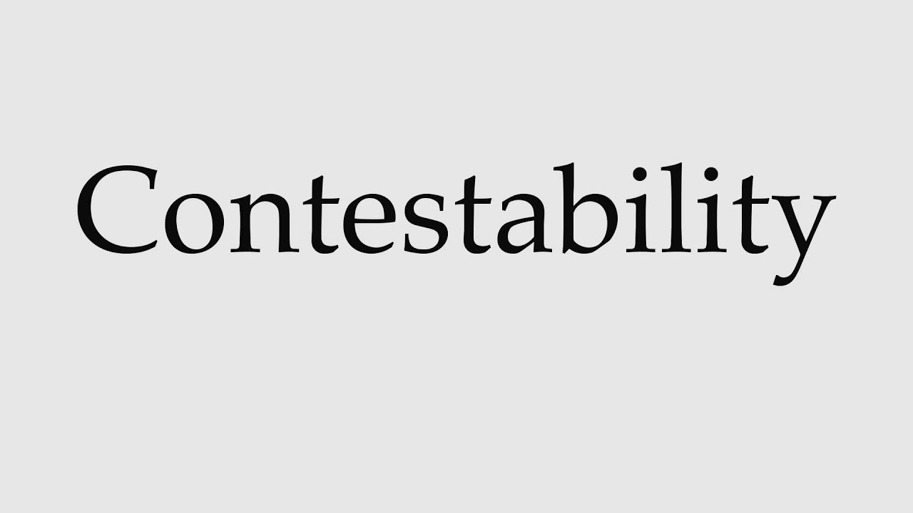 How to Pronounce Contestability - YouTube