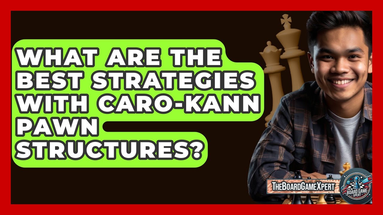 What Are The Best Strategies With Caro-Kann Pawn Structures? - The ...