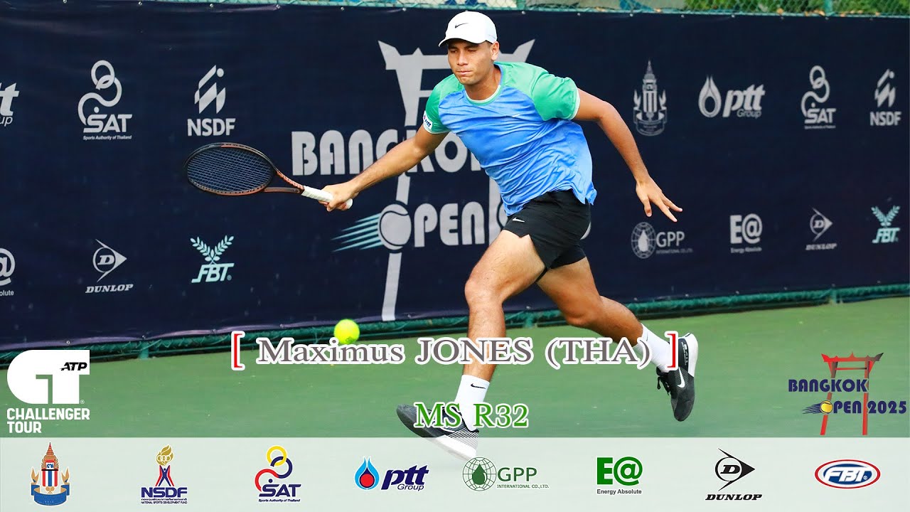Bangkok Open 2025 (1) MS R32 - (Q) Maximus JONES (THA) vs (1) Marco ...
