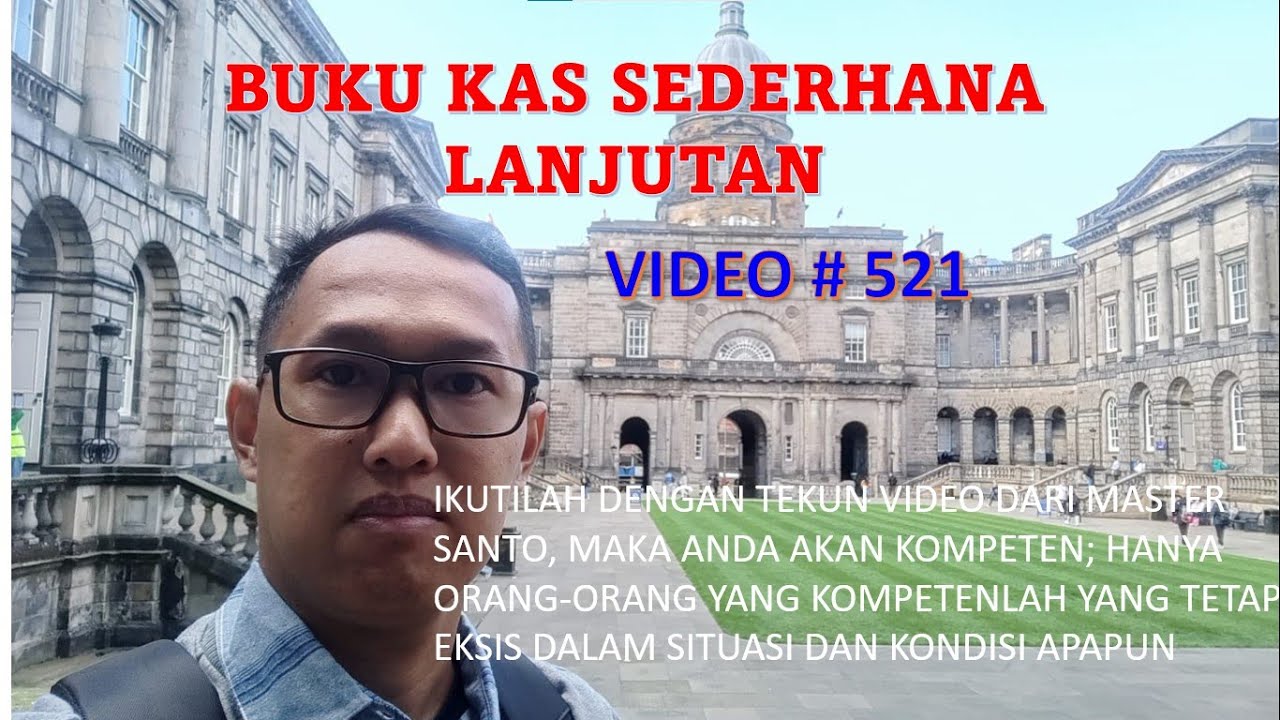 BUKU KAS SEDERHANA LANUTAN ( By : Pak Santo ) - YouTube