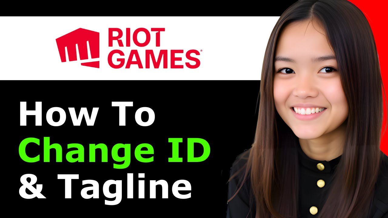 How to Create and Change Riot Games ID and Tagline 2025 - Full Guide ...
