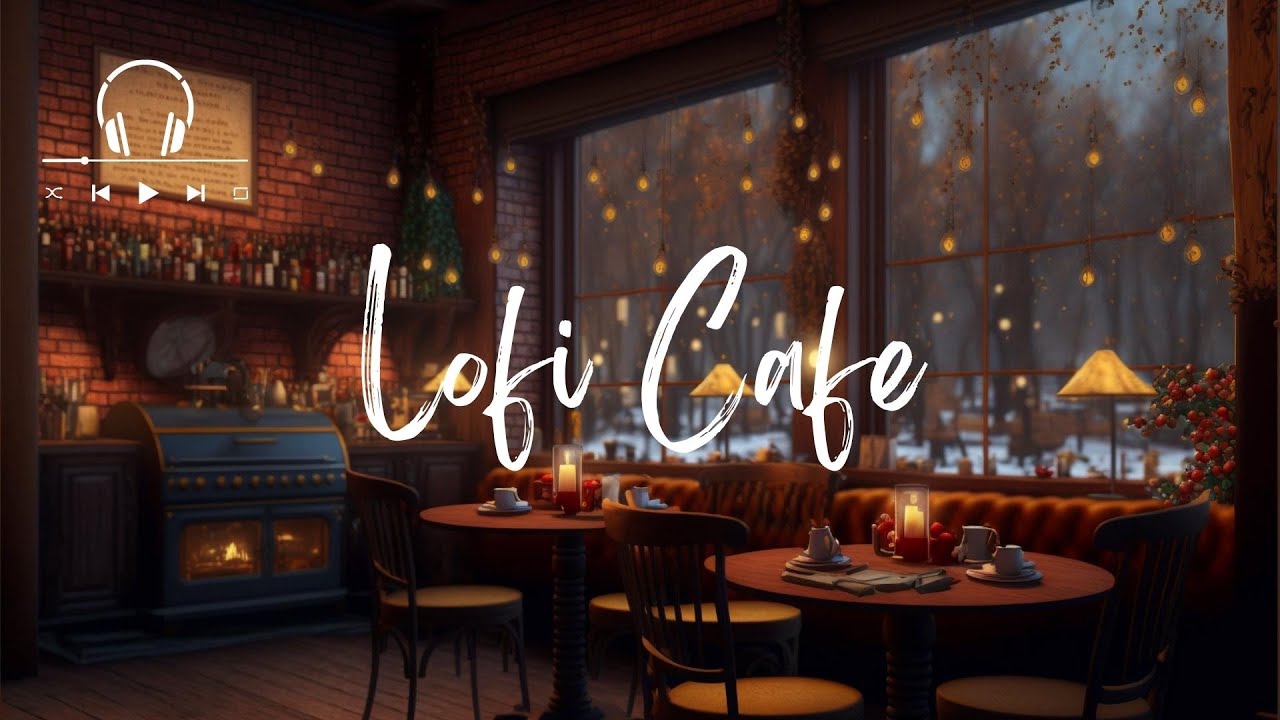 Lofi Cafe with Cozy Ambience - Slow Lofi Music in Coffee Shop for Study ...
