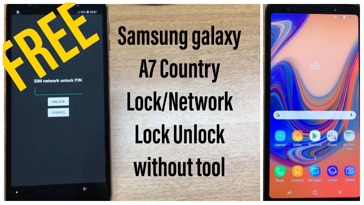 Samsung galaxy A7 (SM-A750F) Country Lock/Network Lock Unlock without ...