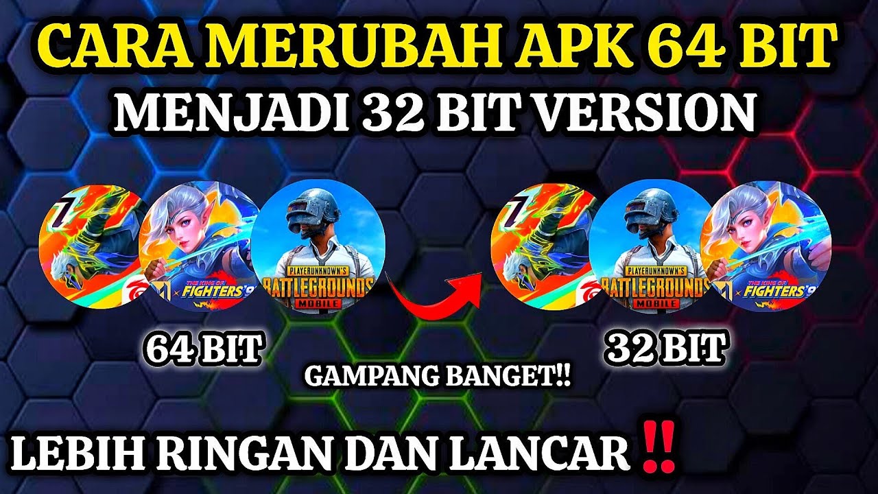 CARA MERUBAH BIT APK 64 BIT MENJADI 32 BIT - CARA DOWNLOAD APK 32 BIT ...