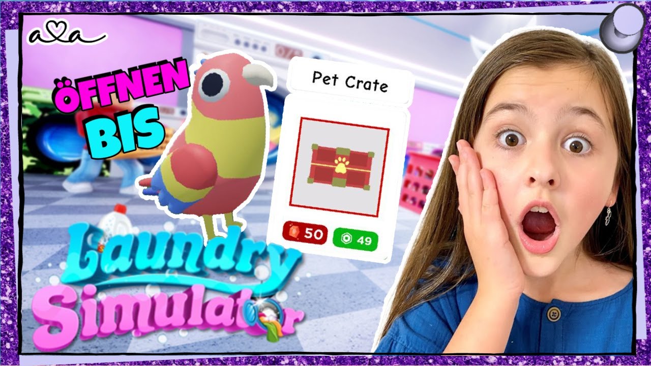 PET CRATES öffnen bis wir PARROT haben in LAUNDRY SIMULATOR Roblox ...