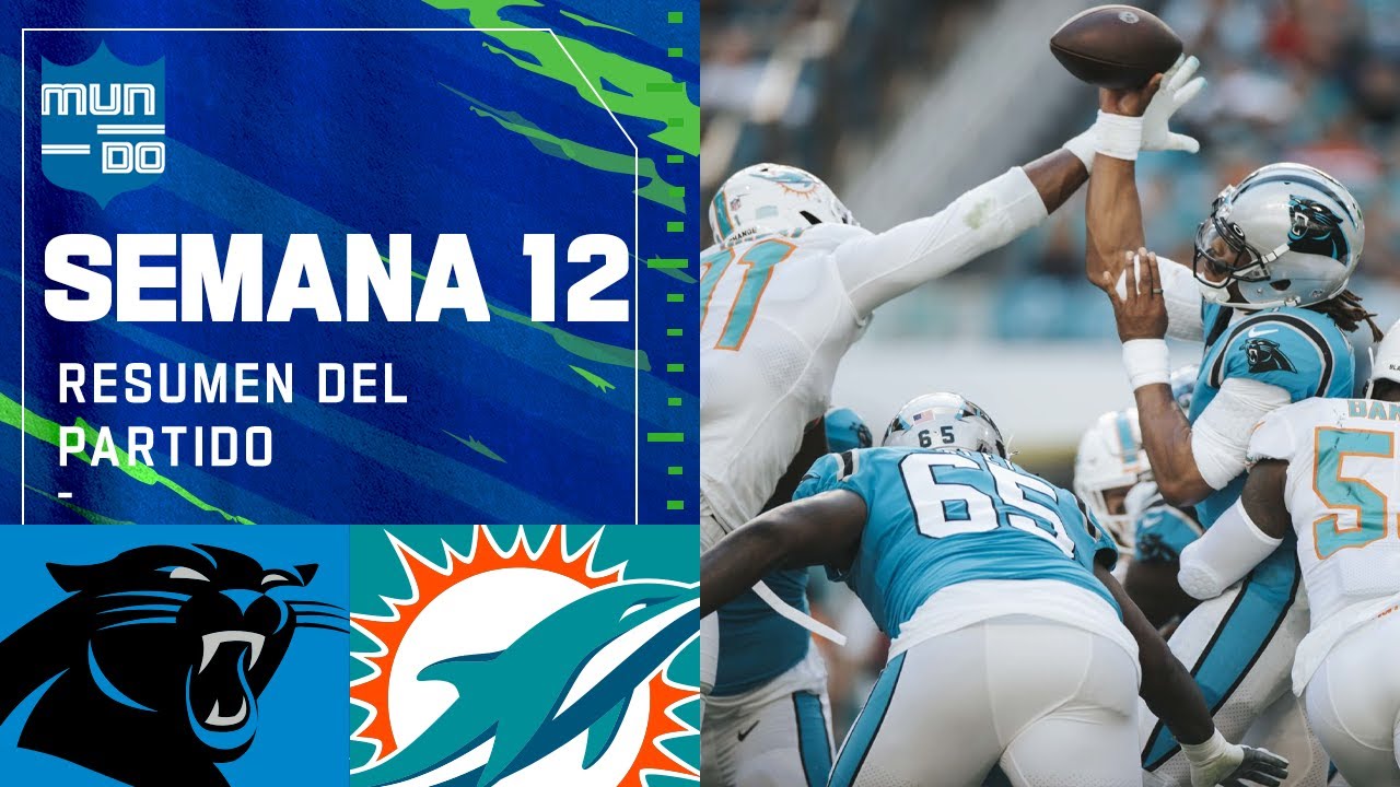 Carolina Panthers vs Miami Dolphins | Semana 12 2021 NFL Game ...