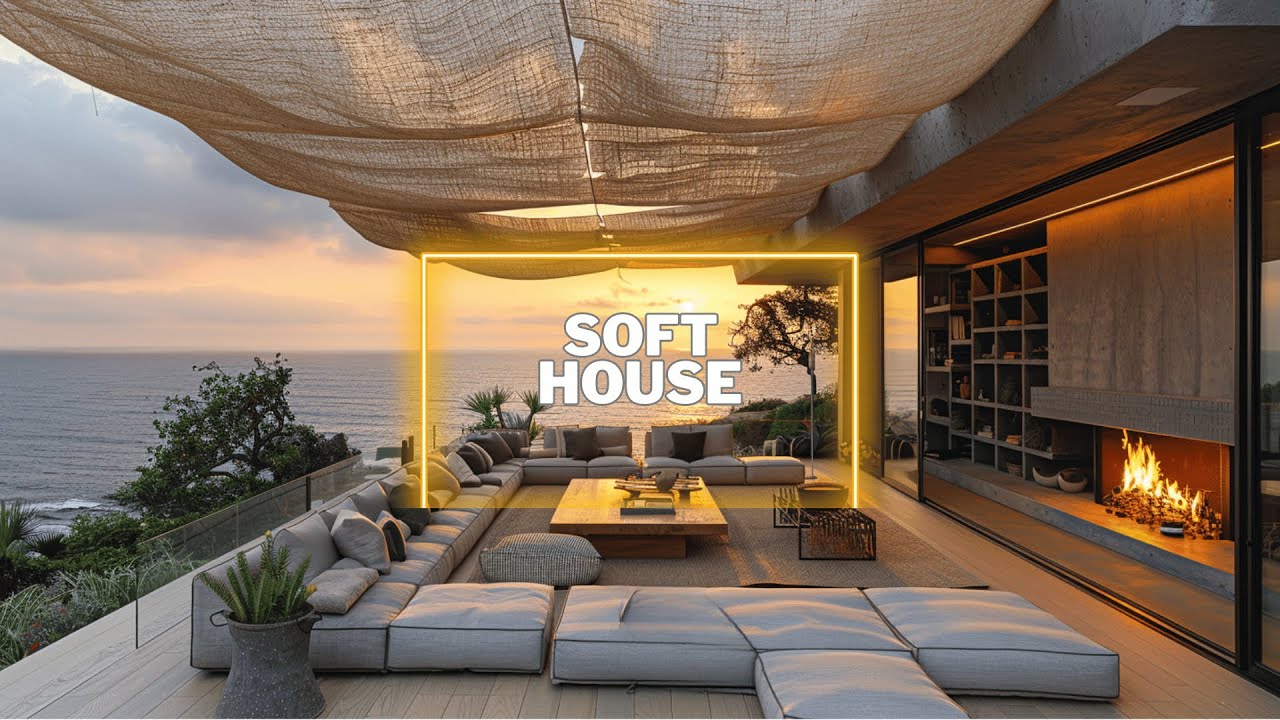 Soft House: Músicas Inéditas para Relaxamento, Estudo e Trabalho - YouTube