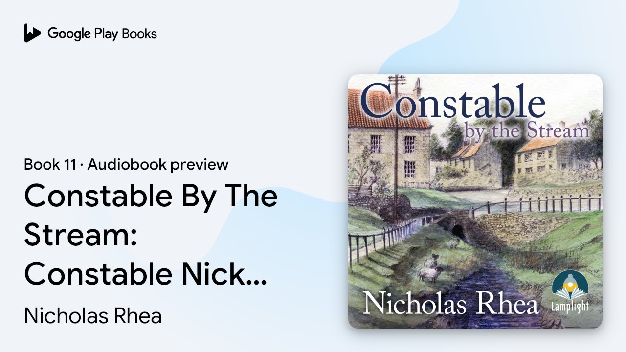 Constable By The Stream: Constable Nick Mystery… by Nicholas Rhea ...