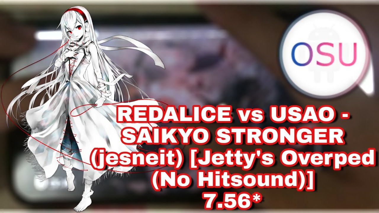 SAIKYO STRONGER (Osu!droid) - YouTube