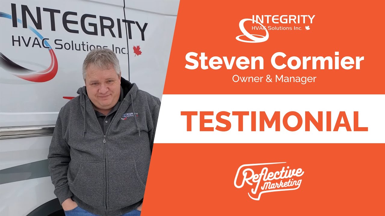 Steven Cormier, Integrity HVAC | Testimonial for Reflective Marketing ...
