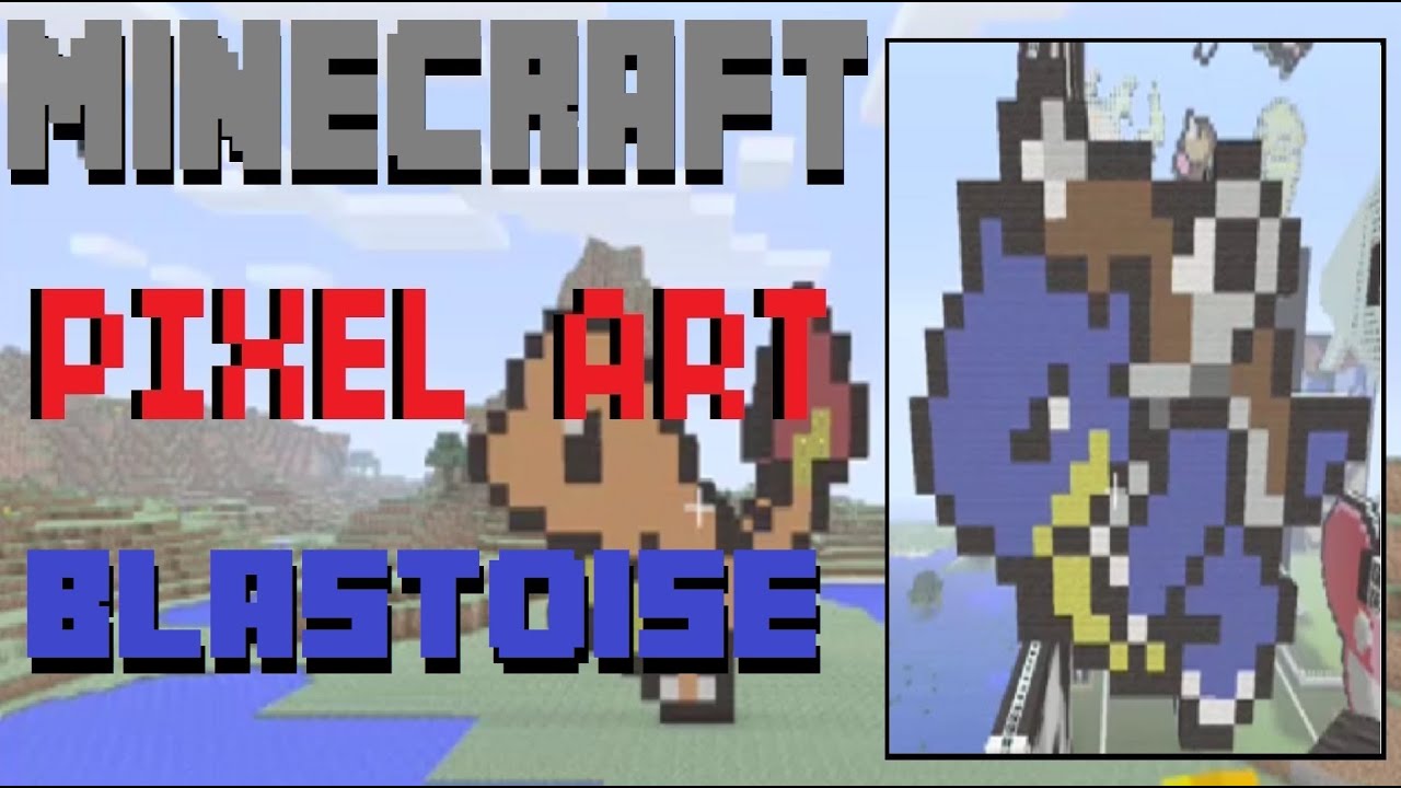 Minecraft Pixel Art : Blastoise Pokemon Tutorial - YouTube