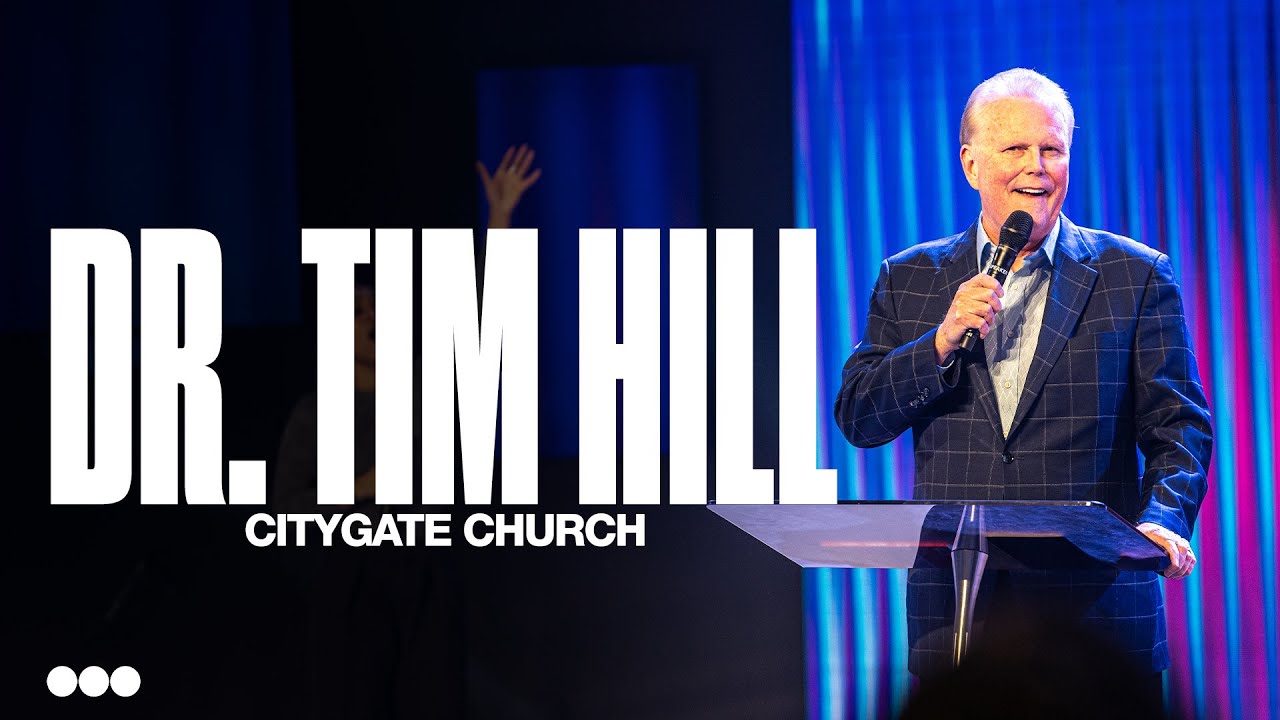 Dr. Tim Hill | Citygate Church - YouTube