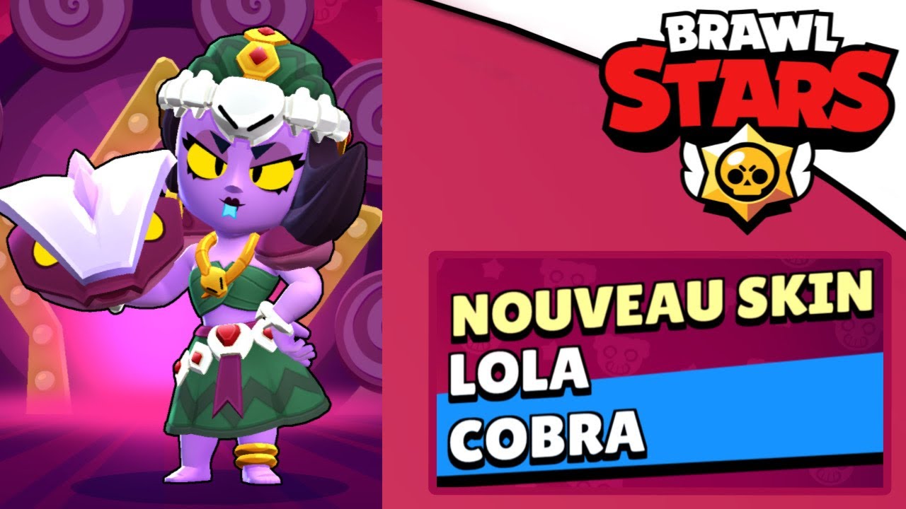 Lola Cobra Brawl Stars Youtube 6812