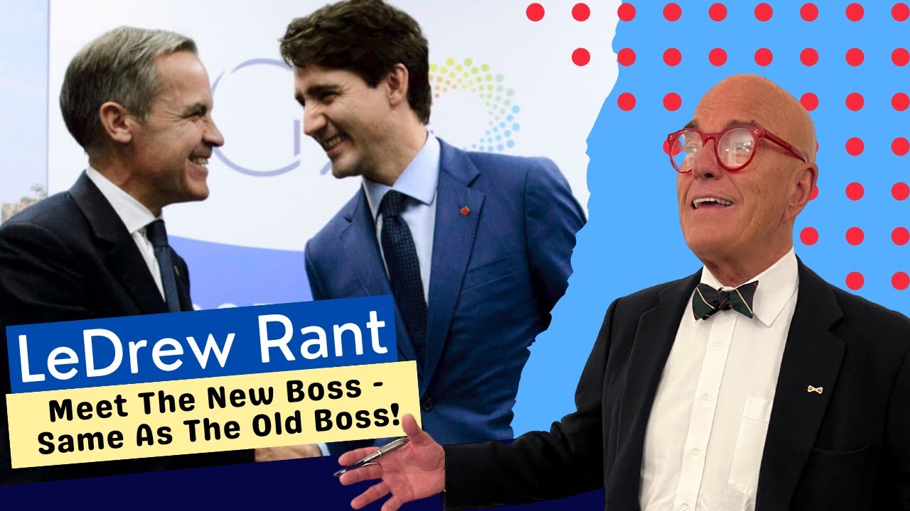 LeDrew Rant - If You Liked Justin Trudeau And What His Policies Did To ...