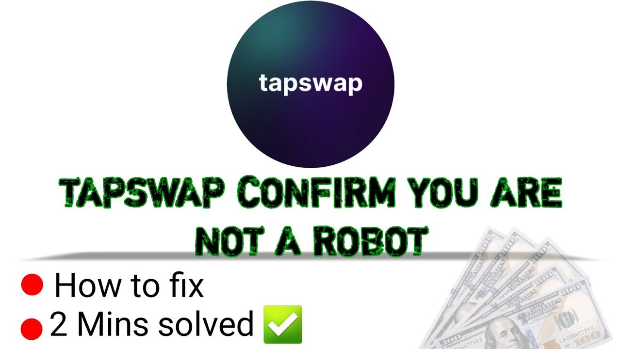 How to Fix Tapswap 'Confirm You Are Not a Robot' In 2 Minutes - YouTube