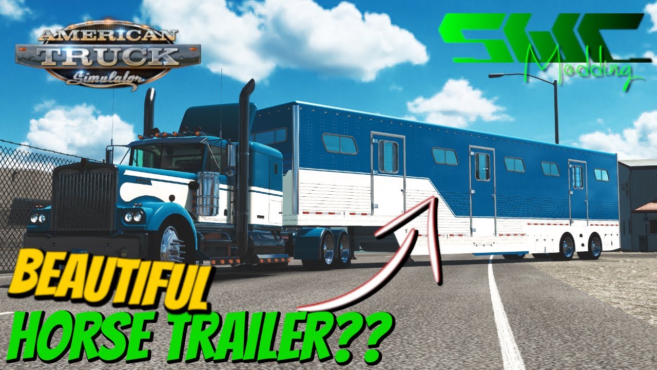 The ONLY Horse Semi-Trailer in ATS !! | Plus slammed W900a w/ King of ...
