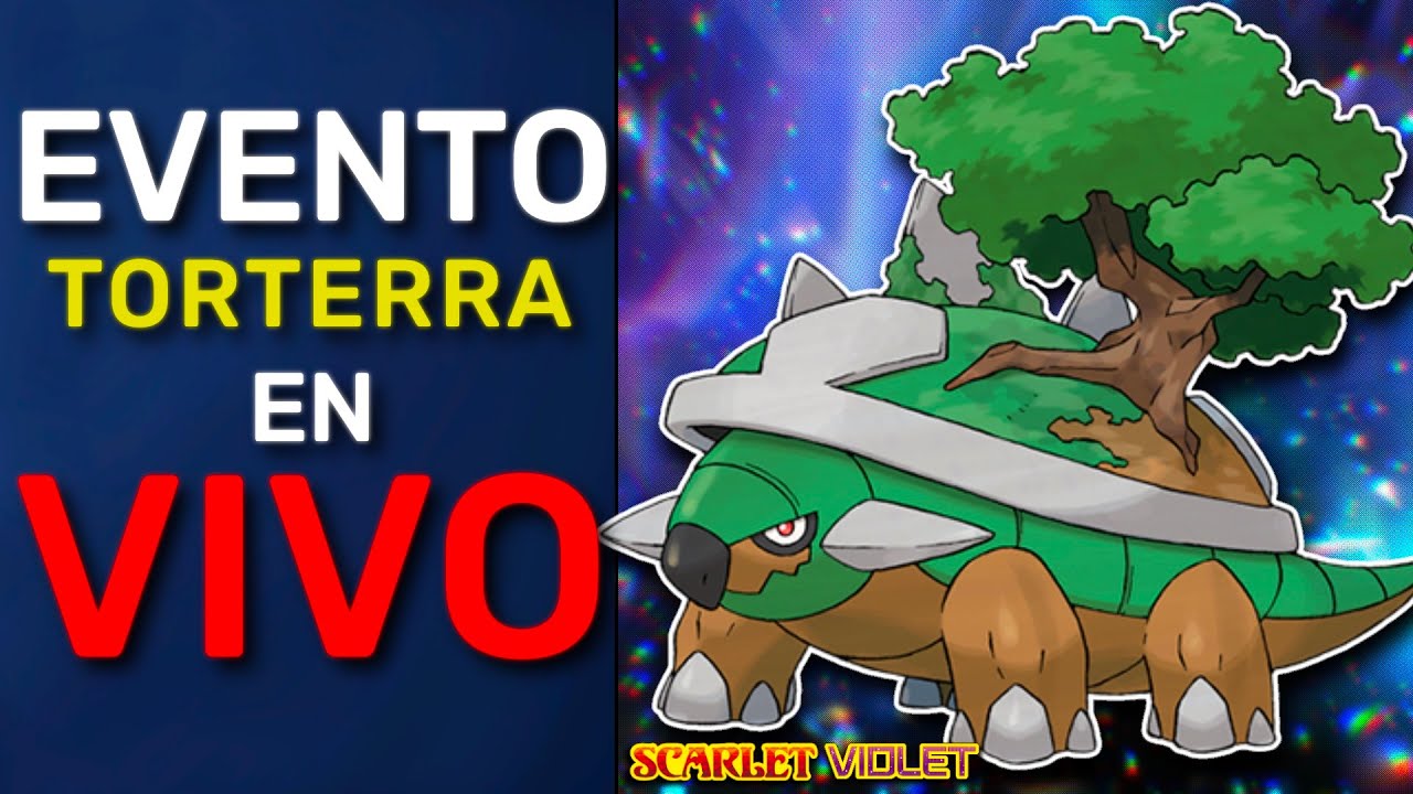 EVENTO de TORTERRA en VIVO! 🚨 Pokémon VIOLET - YouTube