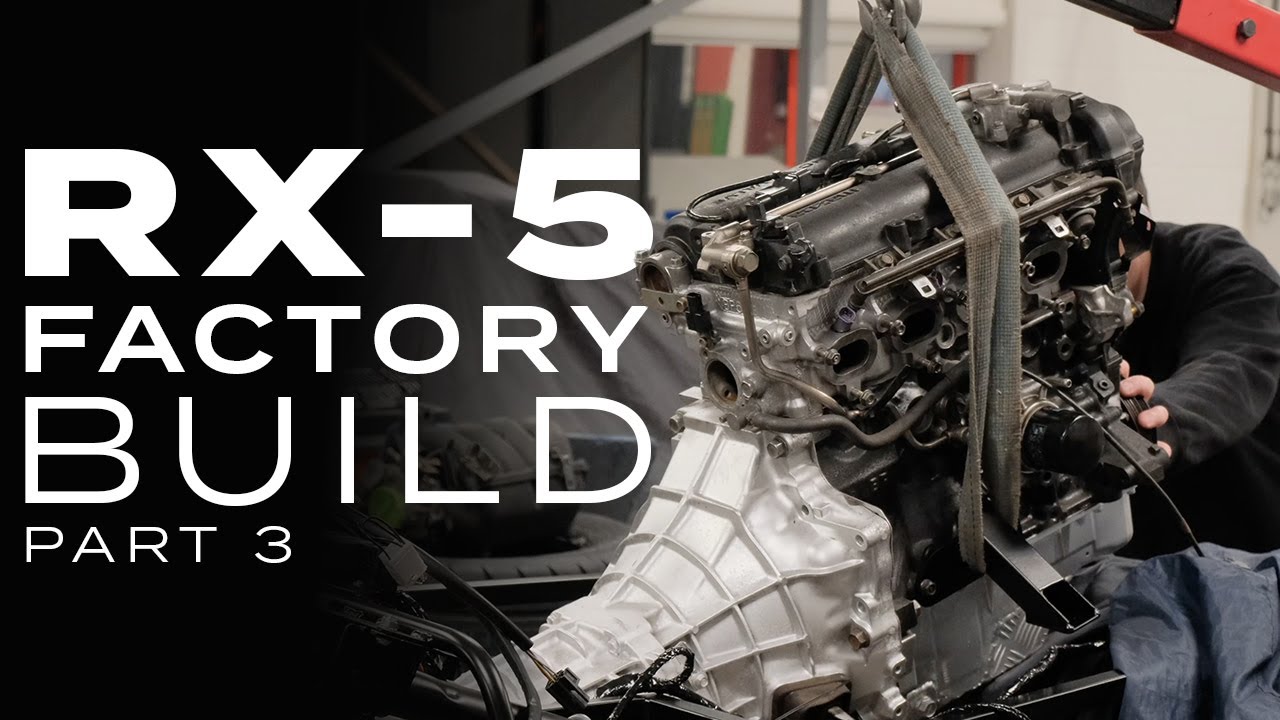 RX-5 Gets Its Engine! - RX-5 Factory Build Walkthrough Part 3 - YouTube