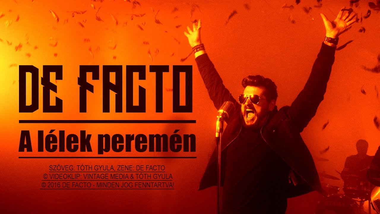 DE FACTO - A lélek peremén (Hivatalos videoklip / Official music video ...