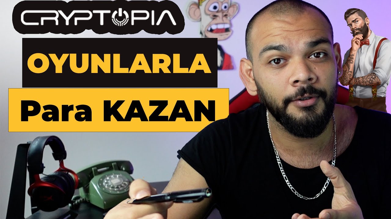 [ ÖDÜLLÜ VİDEO ] Yeni Kripto Oyunu Cryptopia Nedir - YouTube