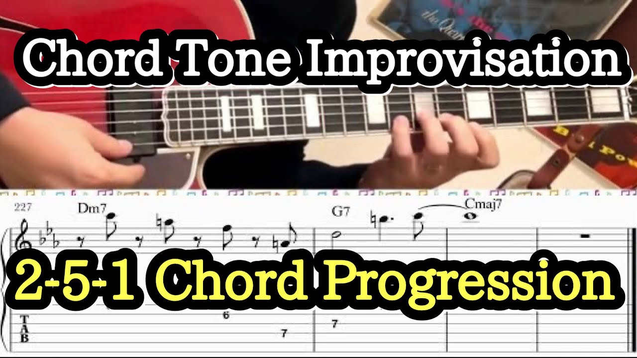【ジャズギターレッスン】ギターが上達 CAGED SYSTEM Chord Tone improvisation on 2-5-1 Chord progression Score w ...