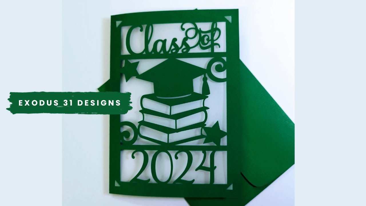 Class of 2024 folder card cut files templates Cricut Tutorial ...