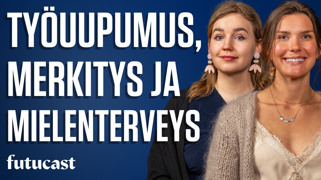 Työuupumus, merkitys ja kilpailu | Julia Sangervo & Tiina Helin #442 ...