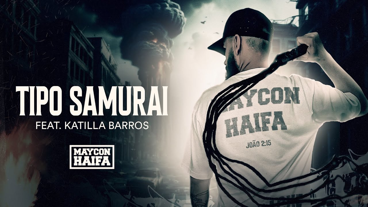 Maycon Haifa Feat-katilla Barros TIPO SAMURAI - YouTube