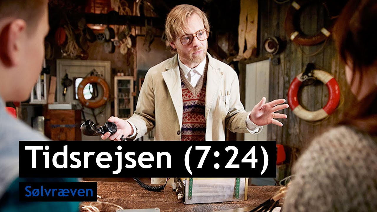 Tidsrejsen (7:24) - Sølvræven - Trailer - YouTube