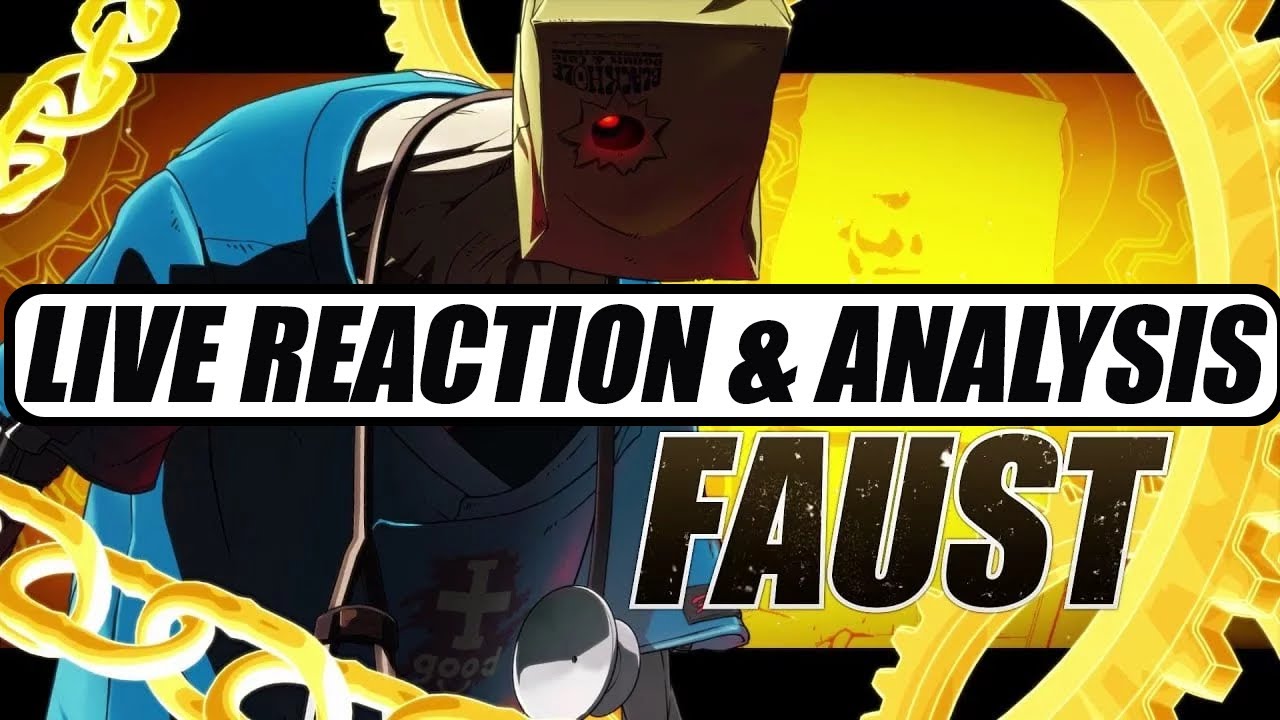 Live Reaction & Analysis: GUILTY GEAR -STRIVE- Faust Trailer - YouTube