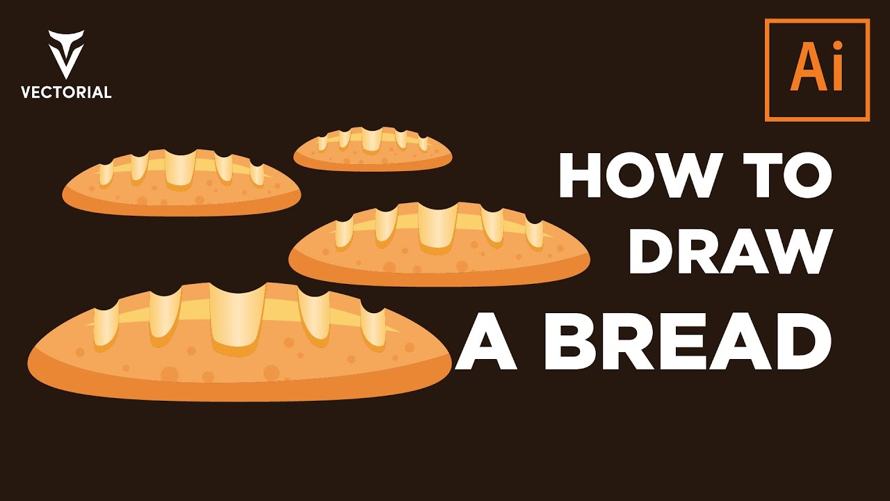 How to Draw a Bread in Adobe Illustrator, step by step - YouTube