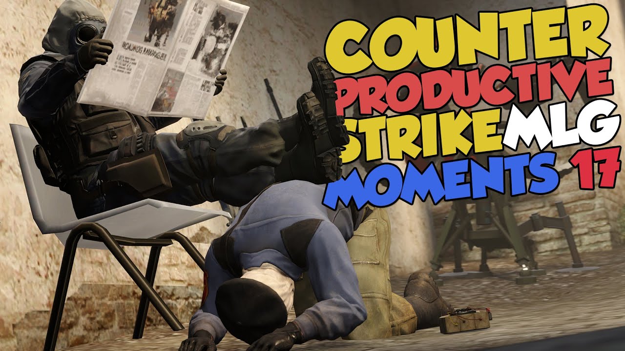 CSGO - Counter Productive Strike : MLG Moments #17 - YouTube