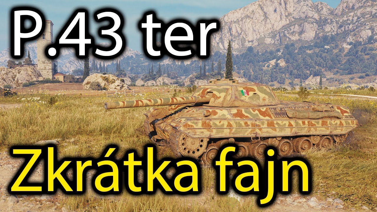 World of Tanks - P.43 ter - Zkrátka fajn - YouTube