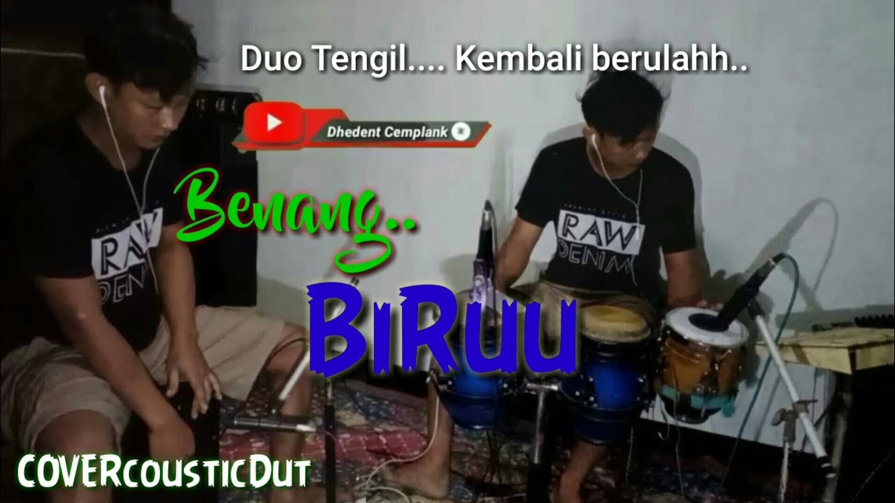 BENANG BIRU MEGGI Z COVER COUSTIKDUT DUO TENGIL - YouTube
