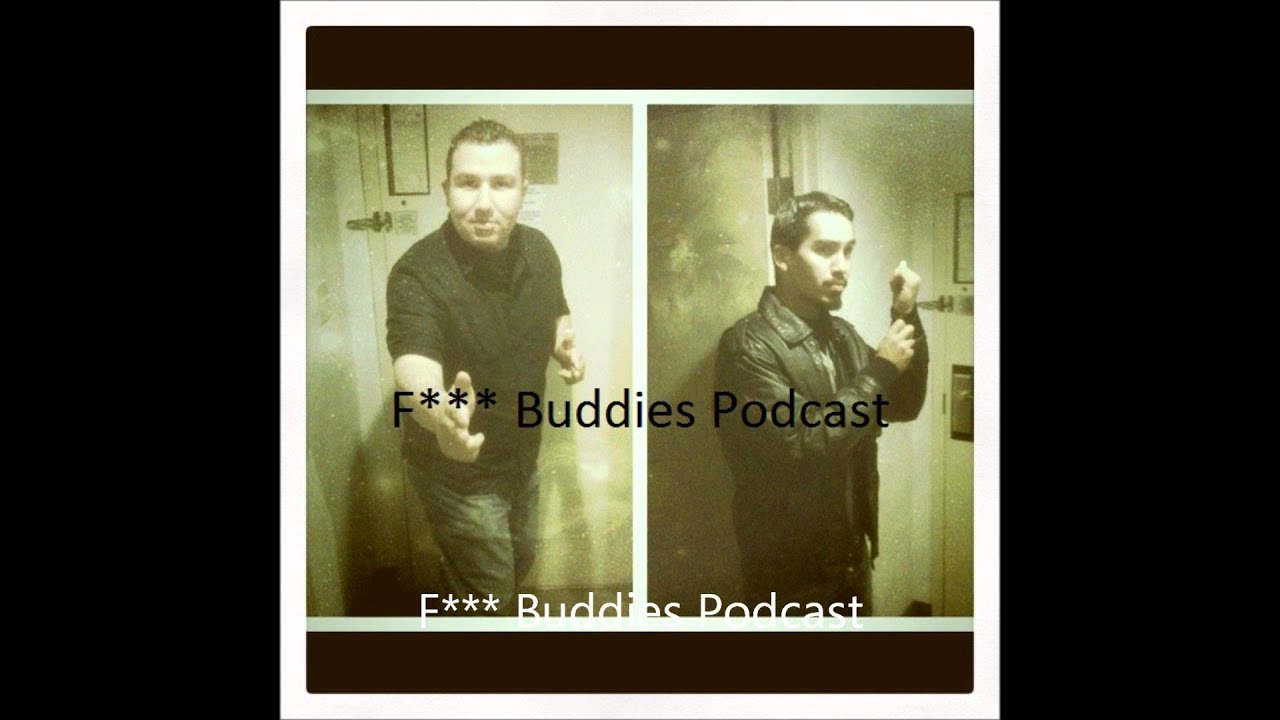 F*** Buddies Podcast Episode 5 w/ Lulu - YouTube