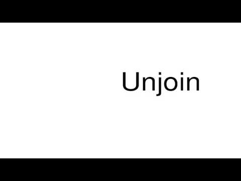 How to pronounce Unjoin - YouTube
