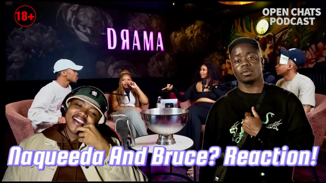 NAQUEEDA EXPOSING BRUCE (OPEN CHATS REACTION) 30F0R30 DAY 4 - YouTube