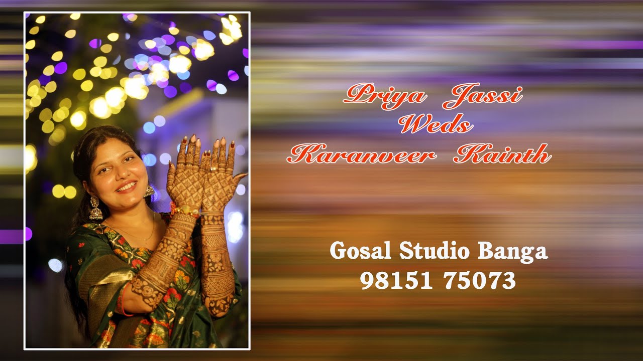 Priya Jassi Weds Karanveer Kainth / Wedding Day / 10-03-2025 Gosal ...