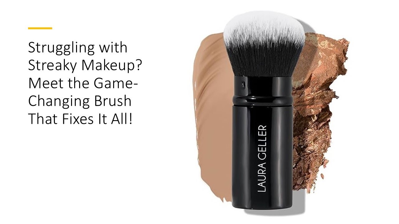 Struggling with Streaky Makeup? Meet the Game-Changing Brush That Fixes ...