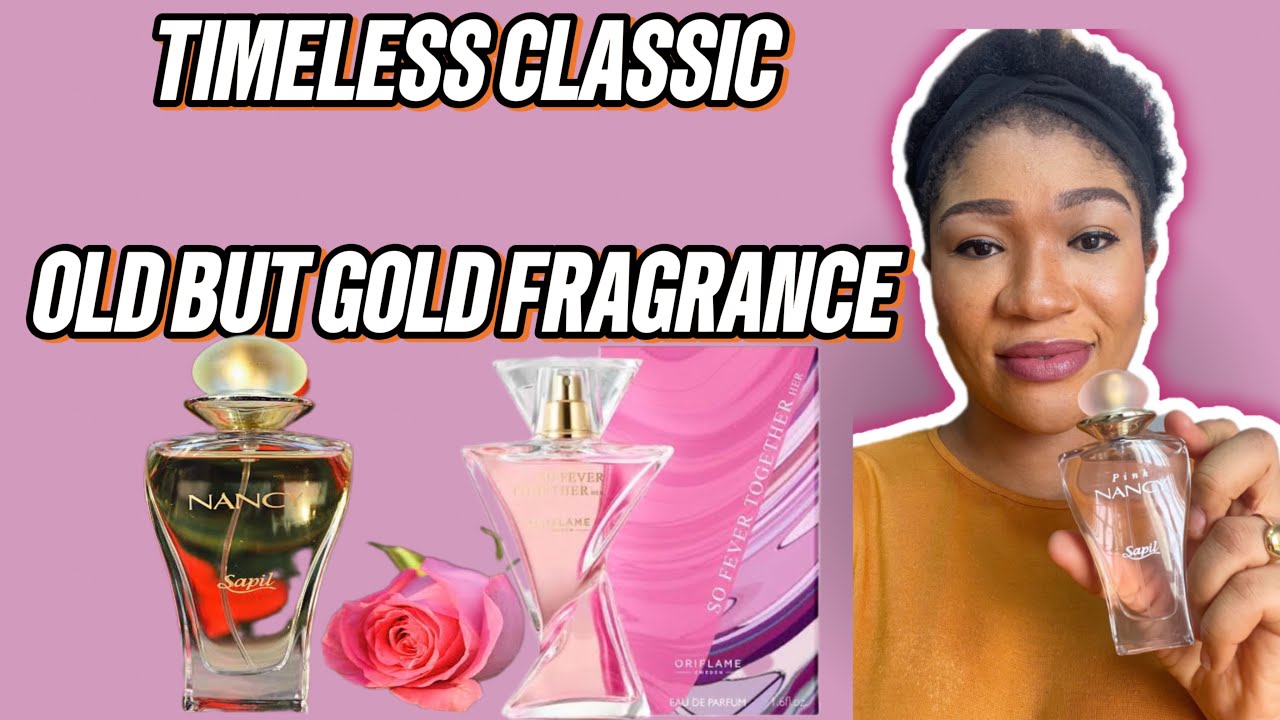 Fragrances That Never Go Out of Style | Sapil Pink Nancy & Oriflame So ...