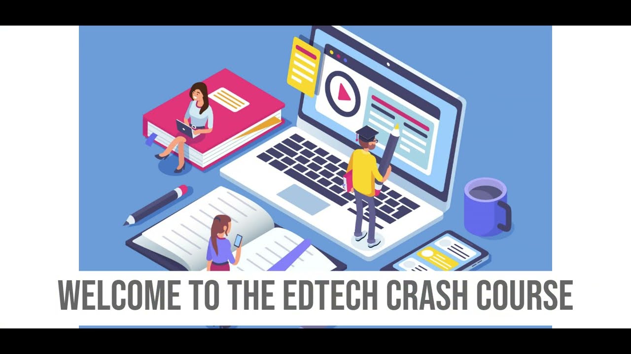 5 EdTech Tools - crash course intro video (example) - YouTube