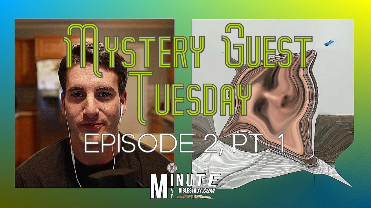 Mystery Guest Tuesday Episode 2 (Pt. 1) - YouTube