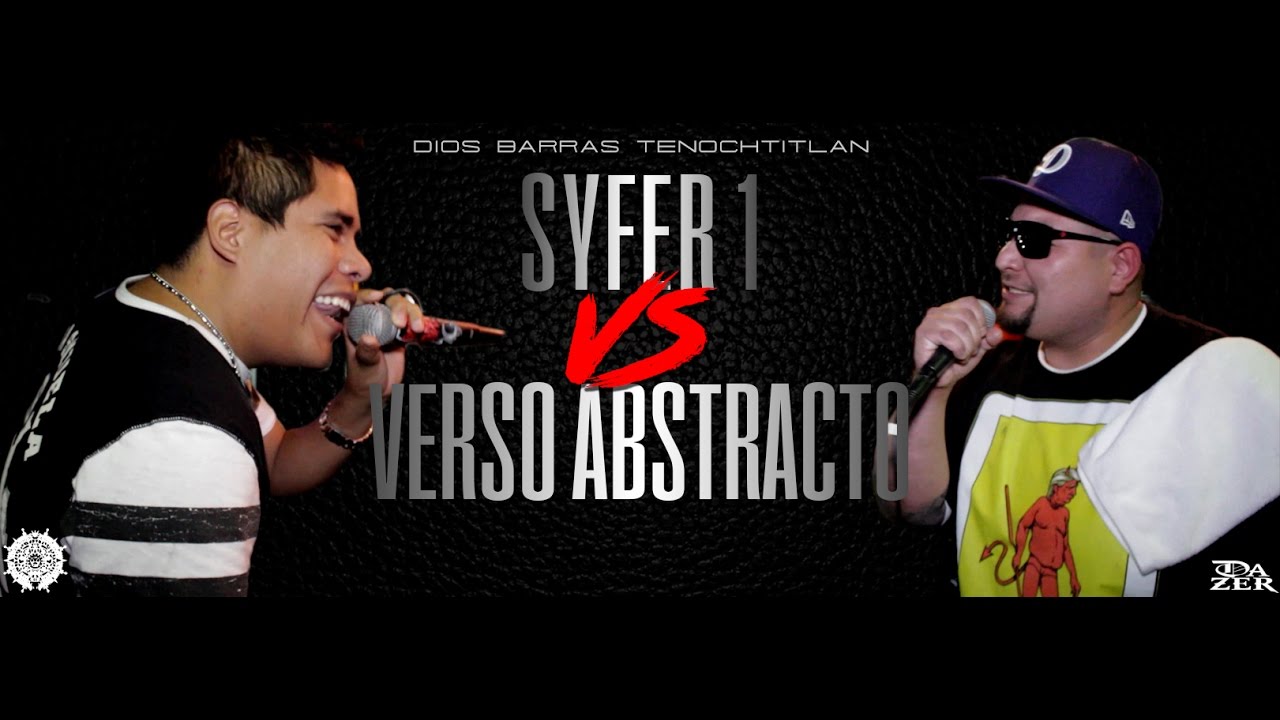 DIOS BARRAS Presenta: Syfer 1 vs Verso Abstracto - YouTube