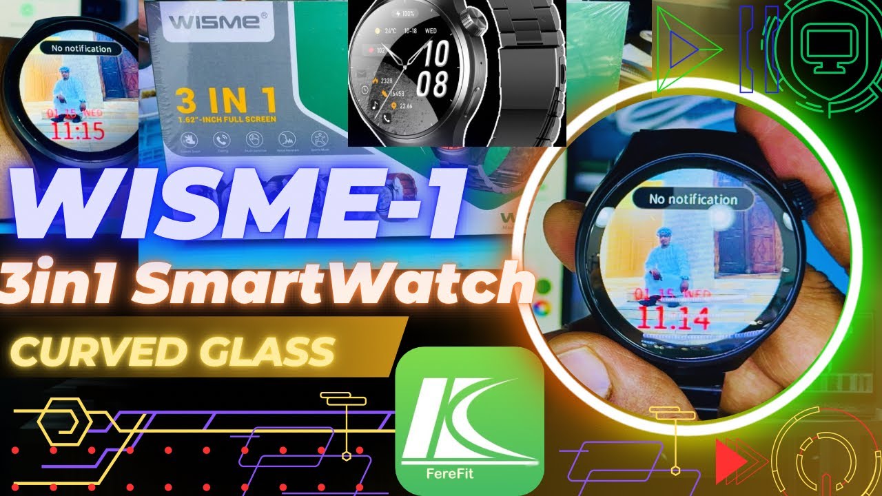 WISME-1 Smartwatch Unboxing & fere fit App Connect Review ! Curved Glass Watch ! - YouTube