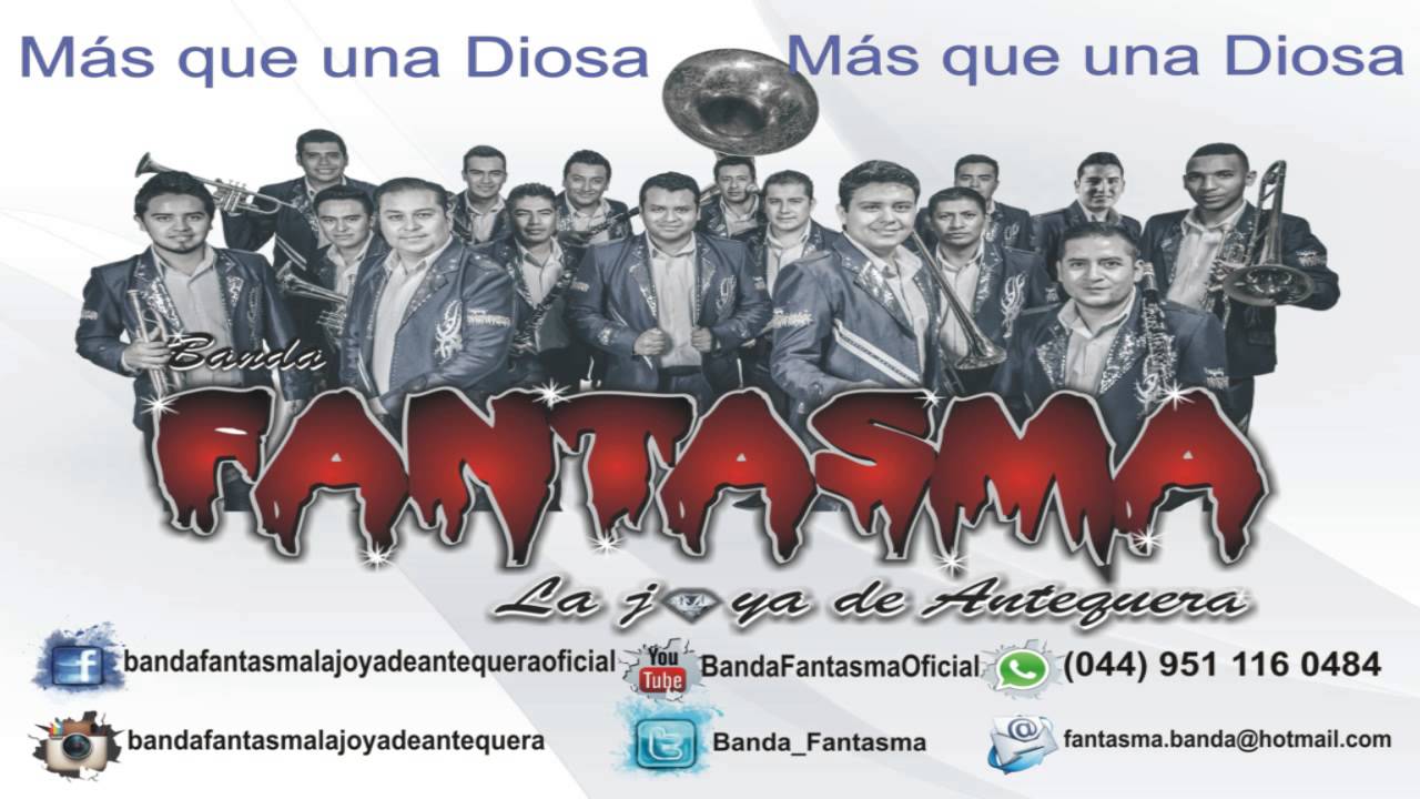 Banda Fantasma La Joya De Antequera Más que una Diosa - YouTube