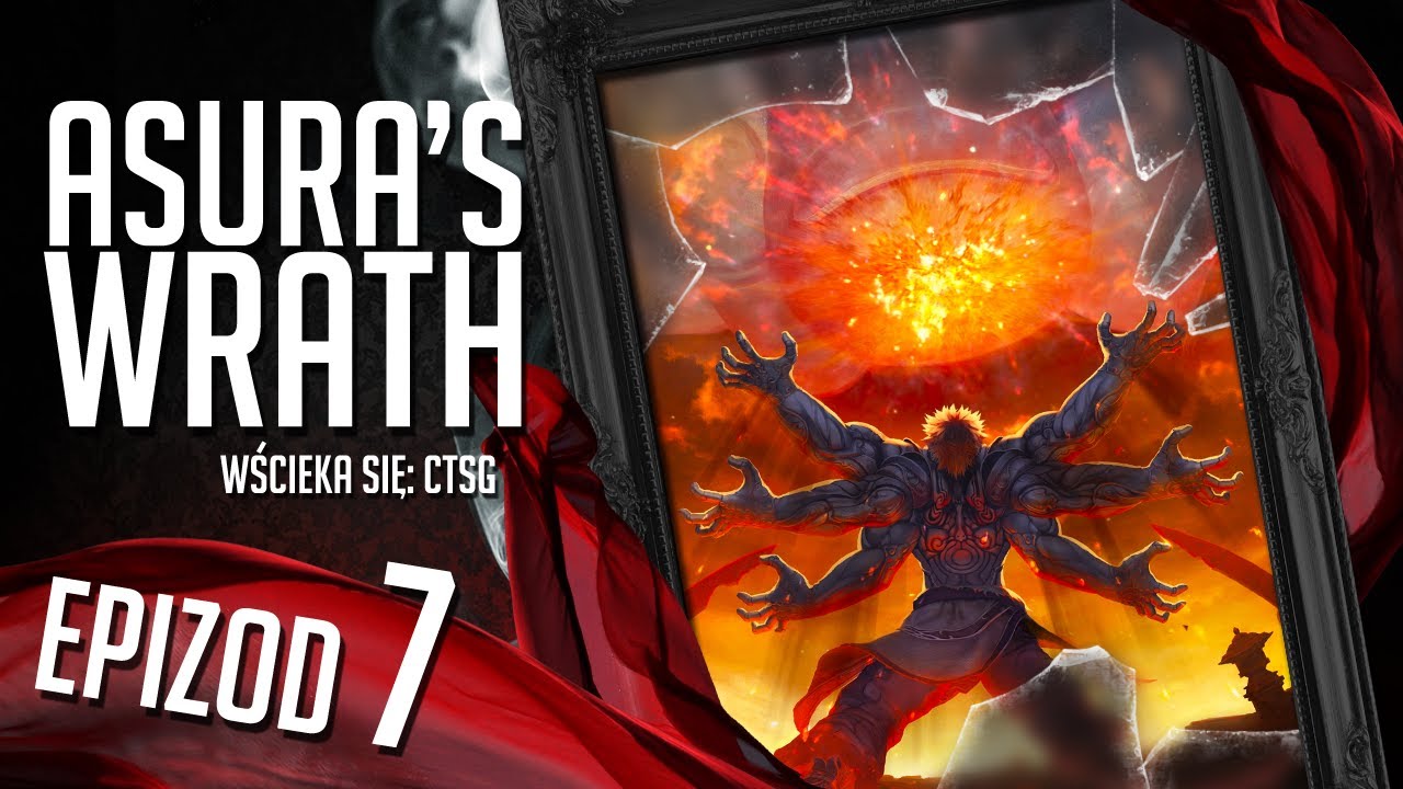 Asura's Wrath - #07 - A Father's Duty - YouTube